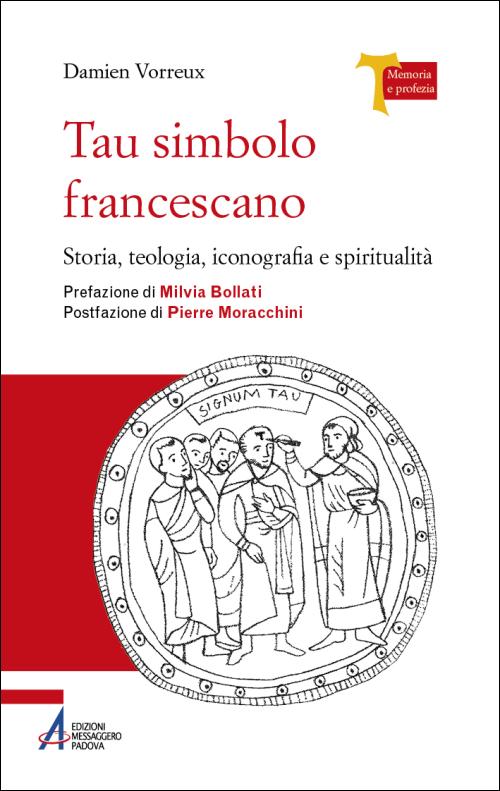Tau Simbolo Francescano (Damien Vorreux, EMP, 2022)